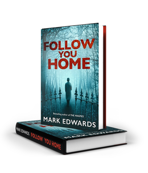 Follow You Home - Mark Edwards